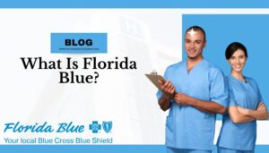 What Is Florida Blue? - FloridaBlue